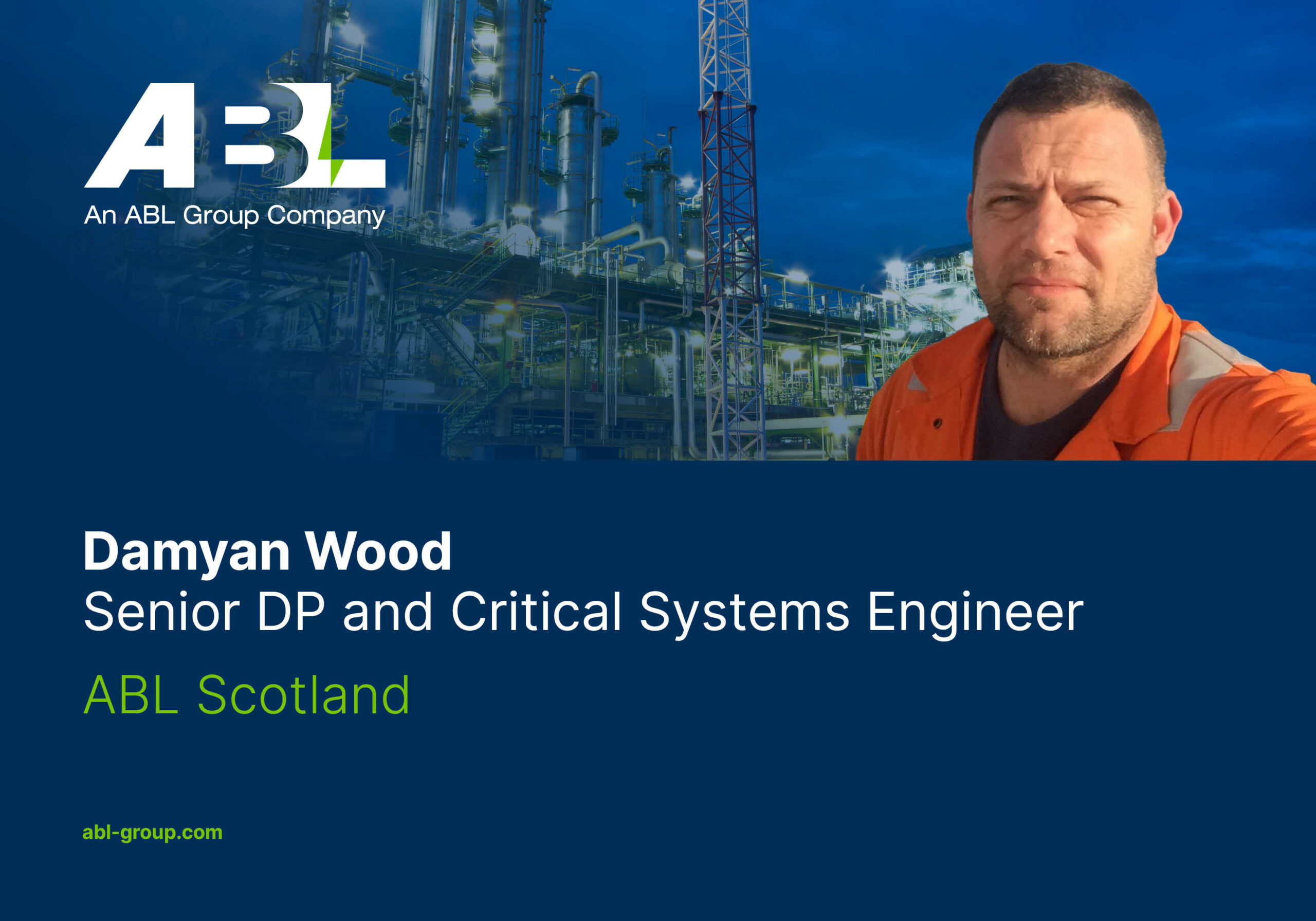 Meet Damyan Wood, Senior DP and Critical Systems Engineer | ABL ...