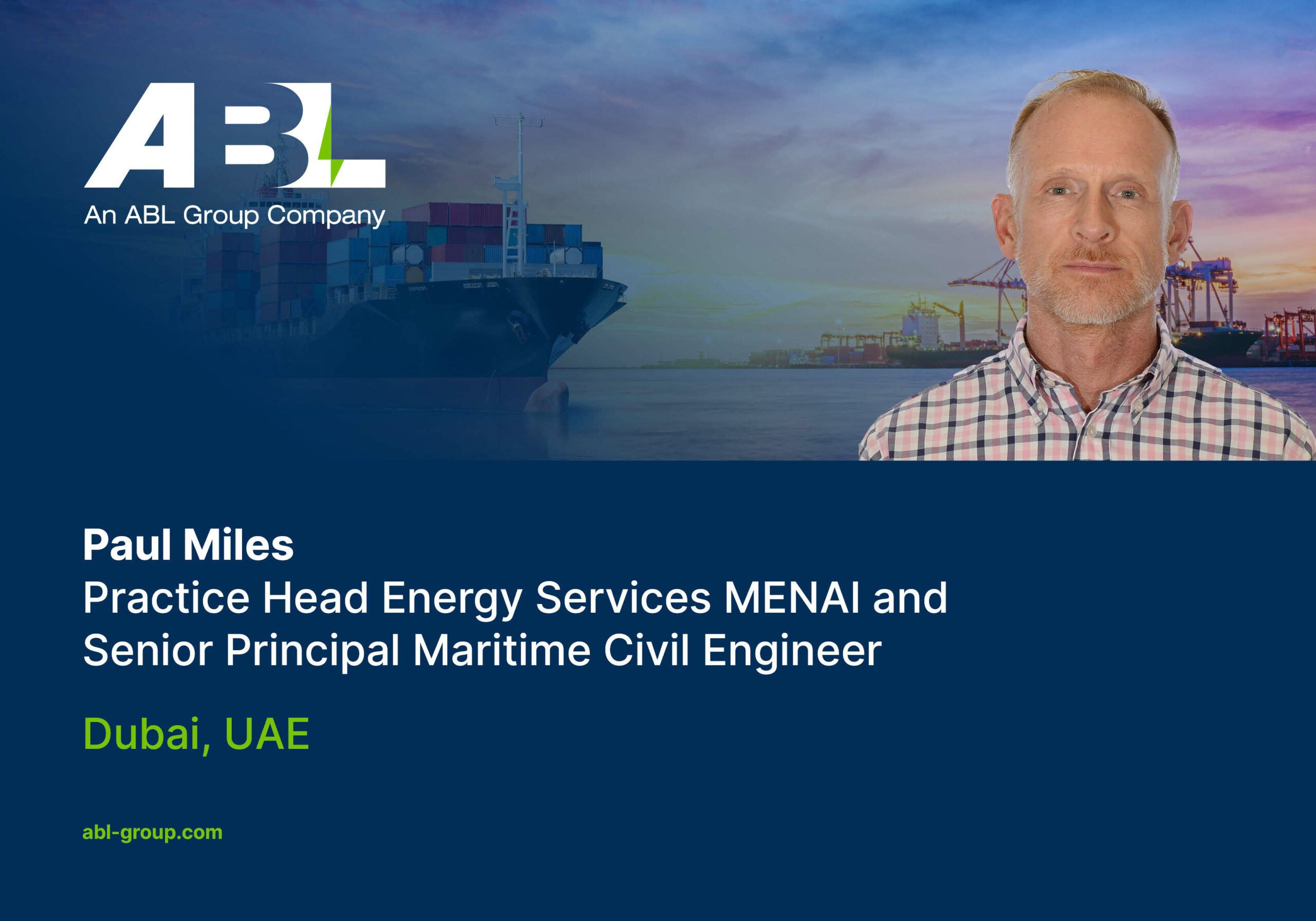 Meet Paul Miles, Practice Head Energy Services MENAI and Senior Principal Maritime Civil ...