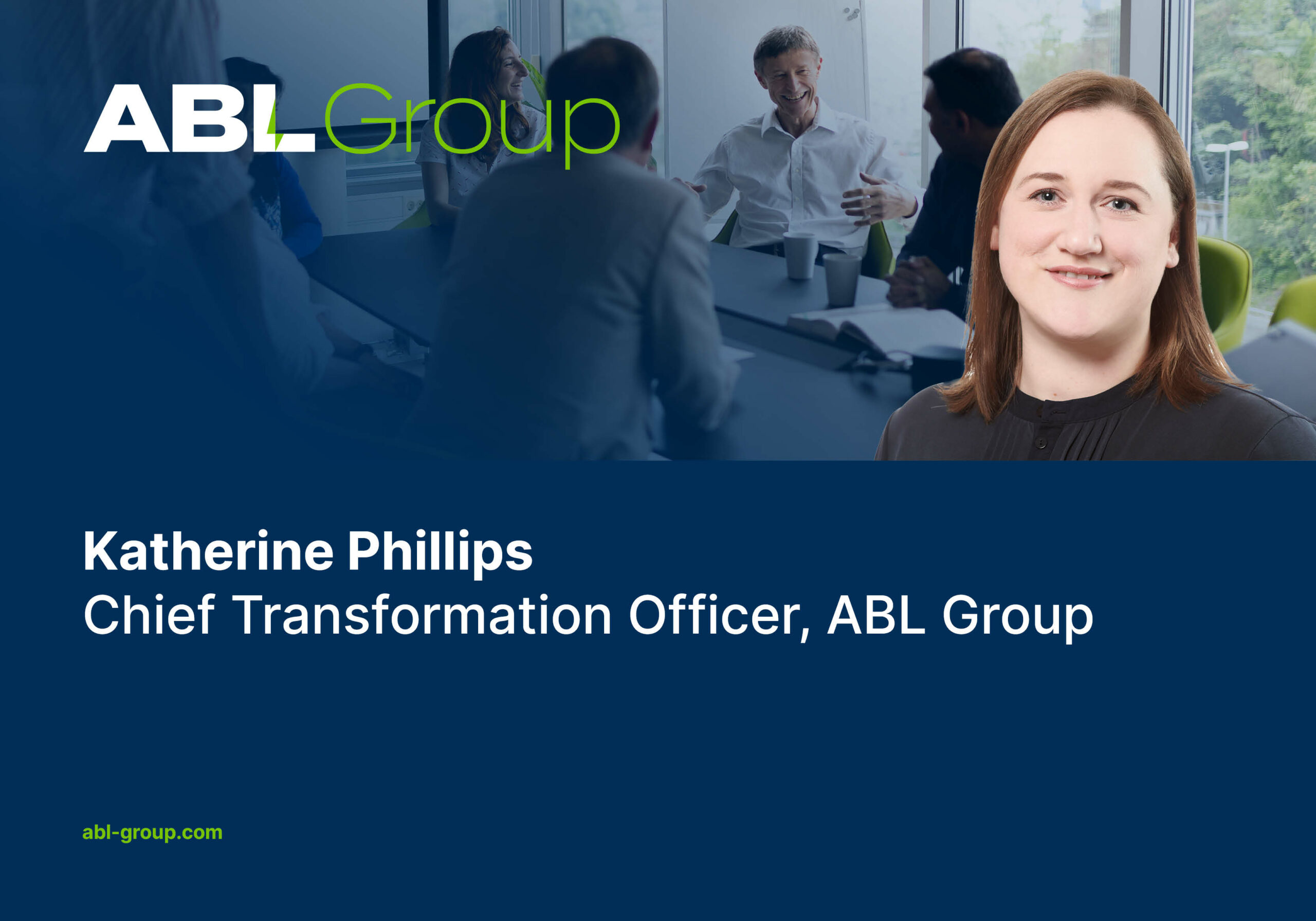 Katherine Phillips appointed as ABL Group Chief Transformation Officer - ABL
