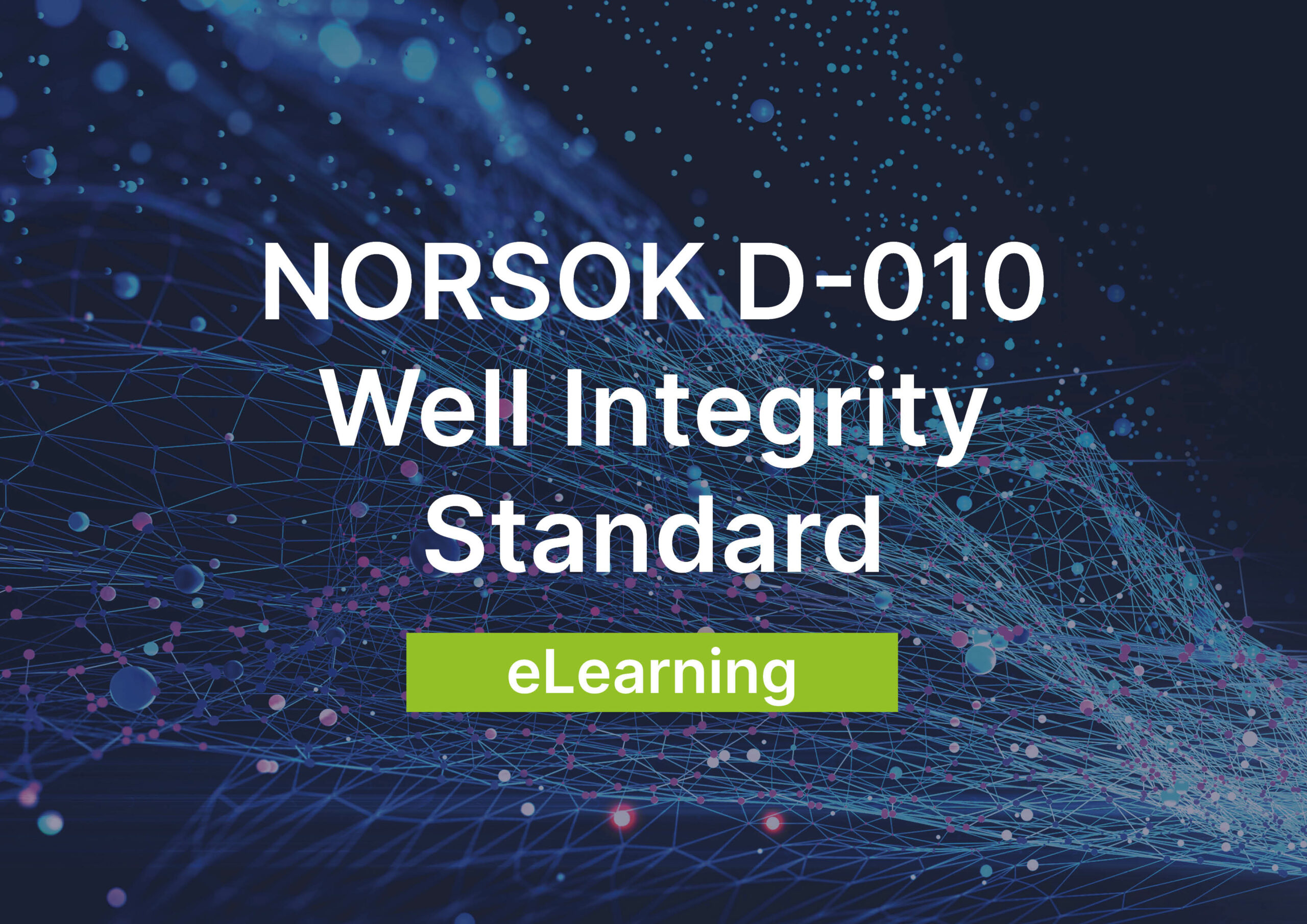 NORSOK D-010 Well Integrity Standard - ABL